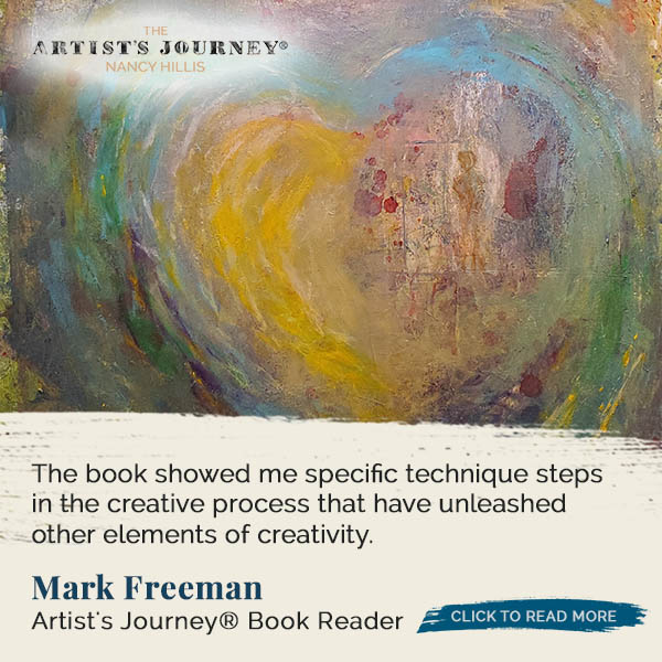 Mark Freeman - The Artist’s Journey® Book by Nancy Hillis