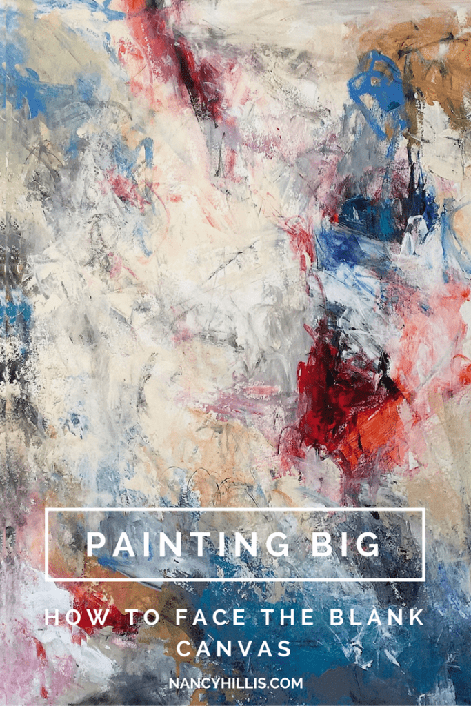 How To Paint Big Abstract Art - The Artist's Journey with Nancy Hillis