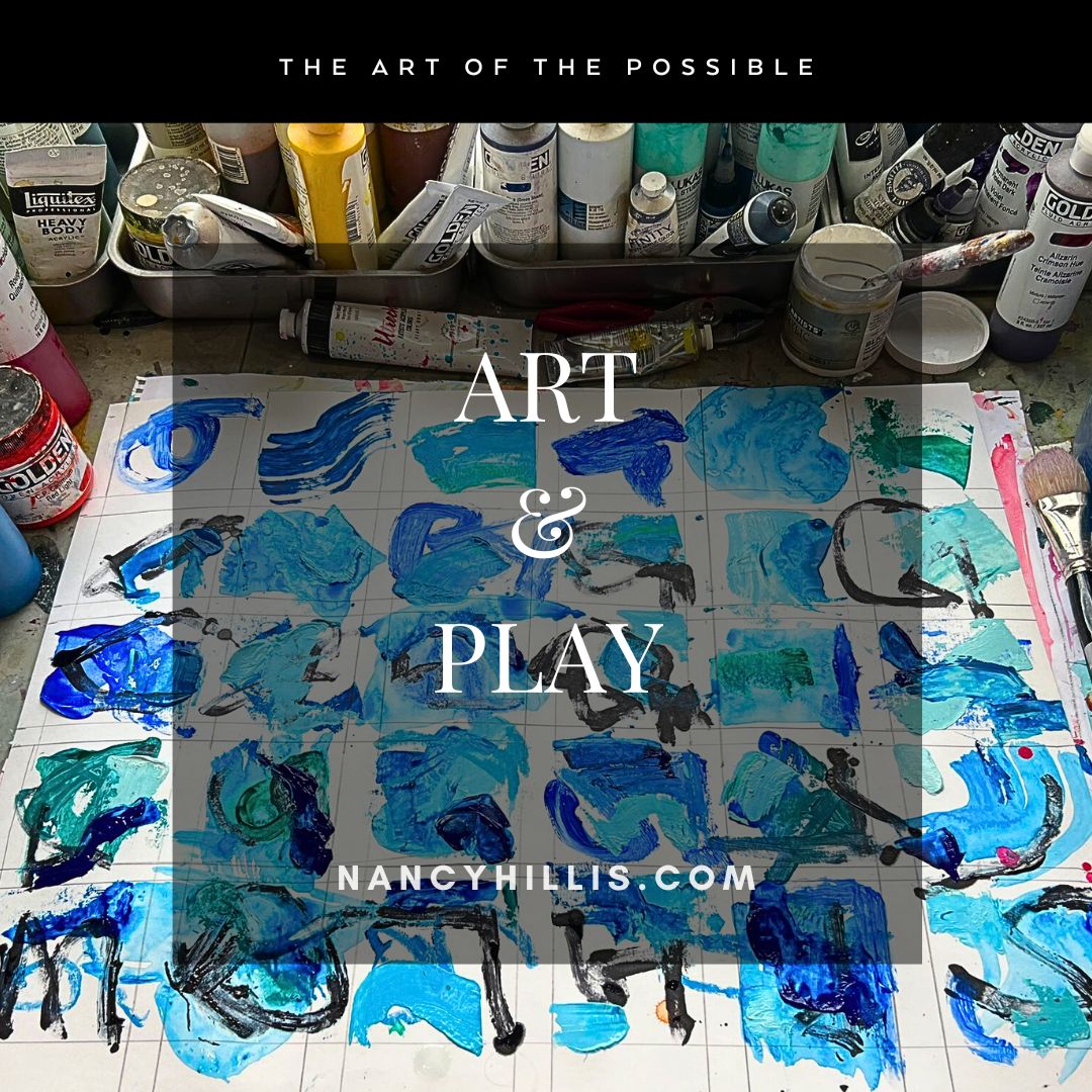 Art & Play - The Artist's Journey with Nancy Hillis